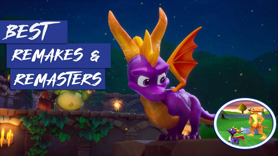 EarlyGame | Best Remakes and Remasters: The Top 10