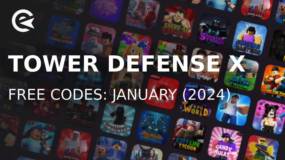 Tower Defense X Codes for January 2024 | EarlyGame