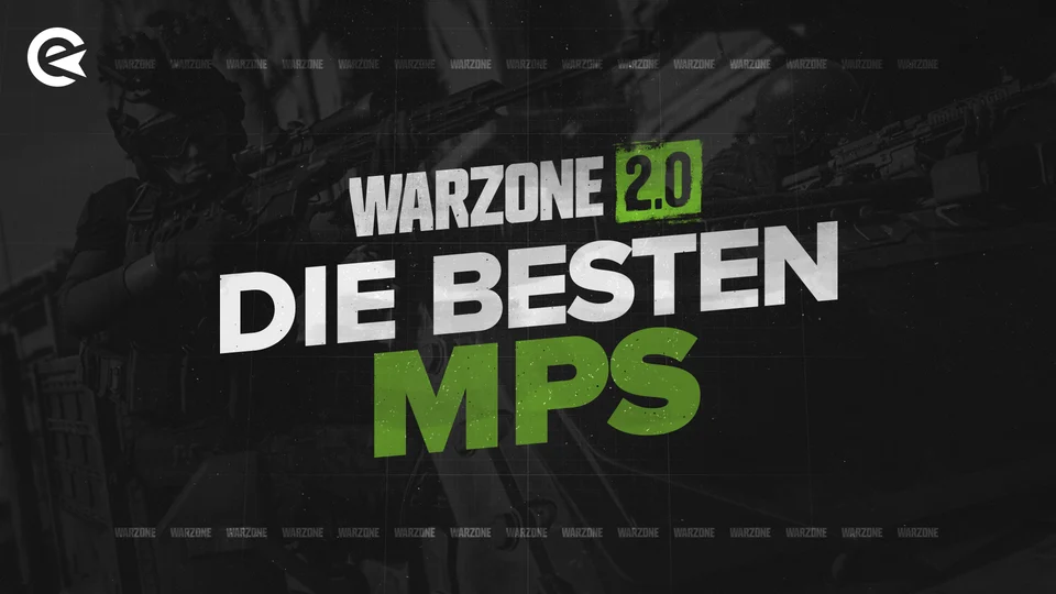 Beste MP in Warzone 2.0 | Alle MPs im Ranking | EarlyGame