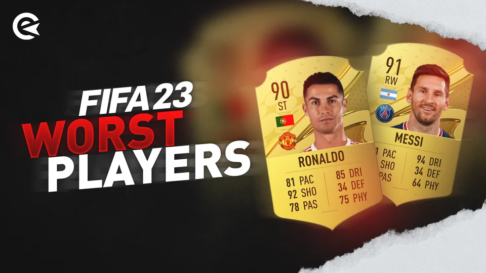 FUT 23: The 5 Worst Players In FIFA 23 | EarlyGame