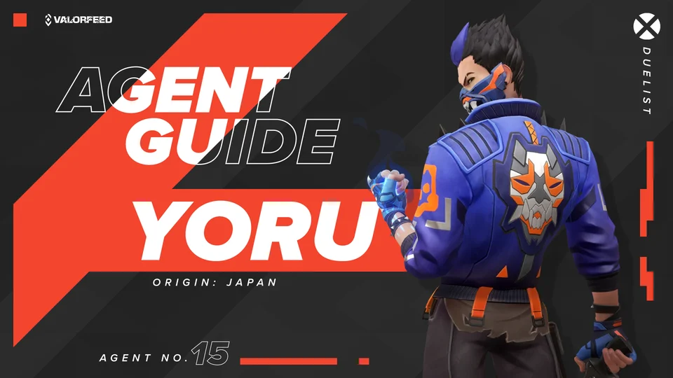 How To Play Yoru? | Valorant Agent Guide | ValorFeed
