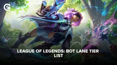 Bot Lane Tier List – These Are The Best Bot Laners In LoL… | EarlyGame