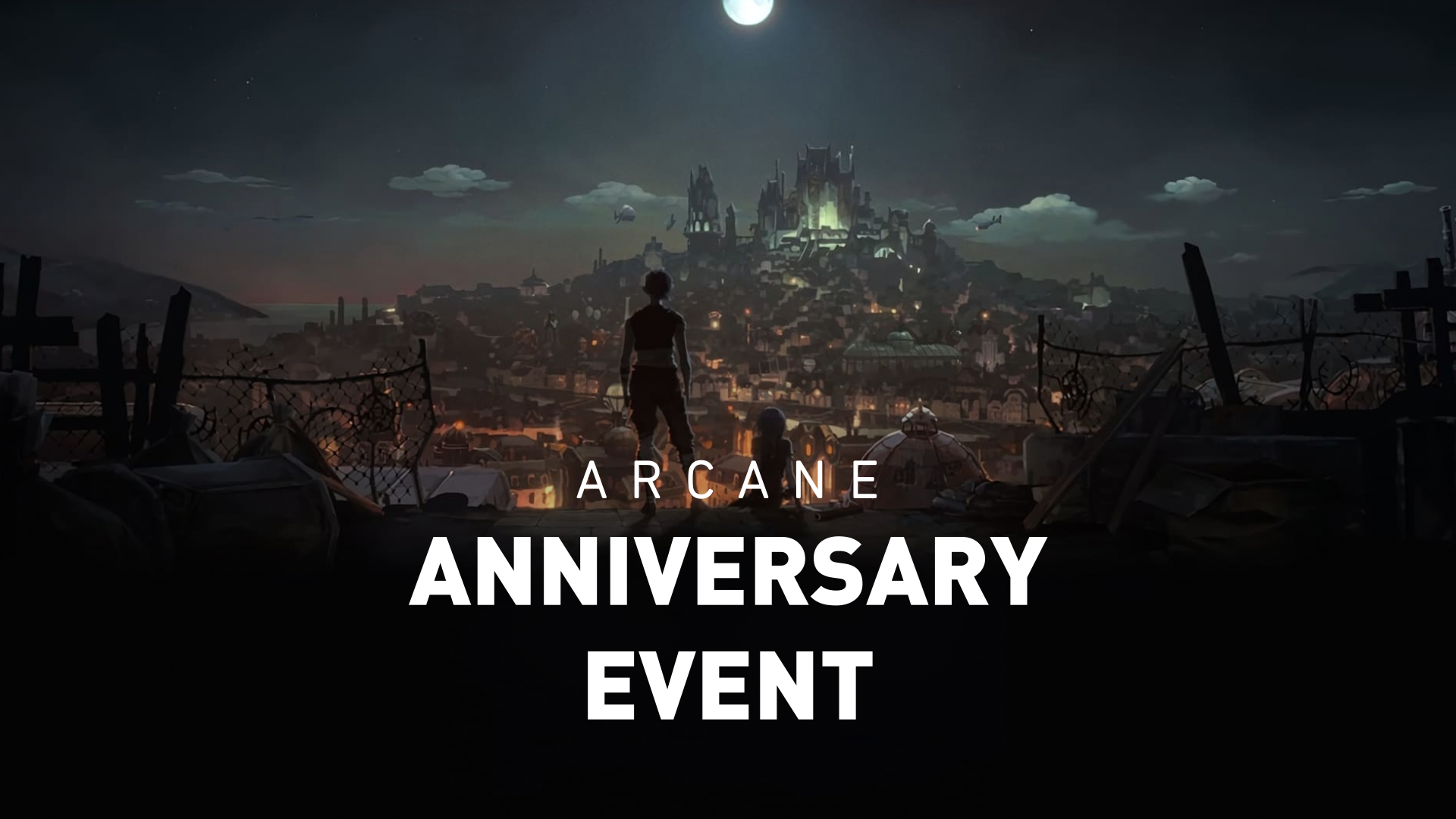 Riot Announced 1-Year Anniversary Event for Arcane | EarlyGame