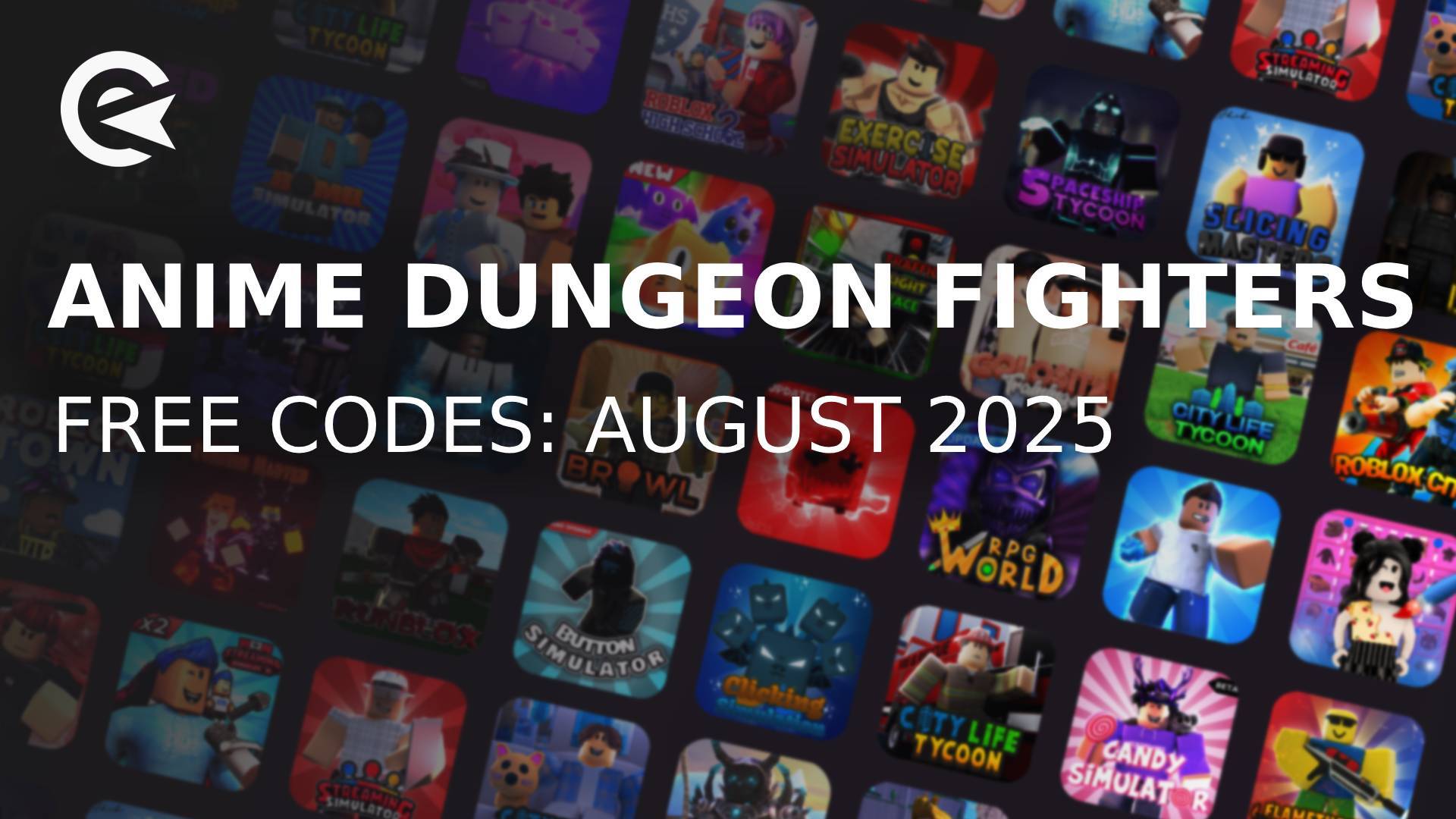 Roblox: Anime Dungeon Fighters Codes August 2025 | EarlyGame