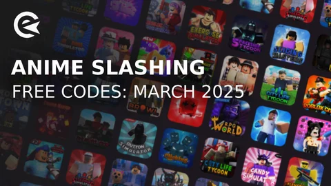 Anime Slashing Simulator Codes (March 2025) | EarlyGame