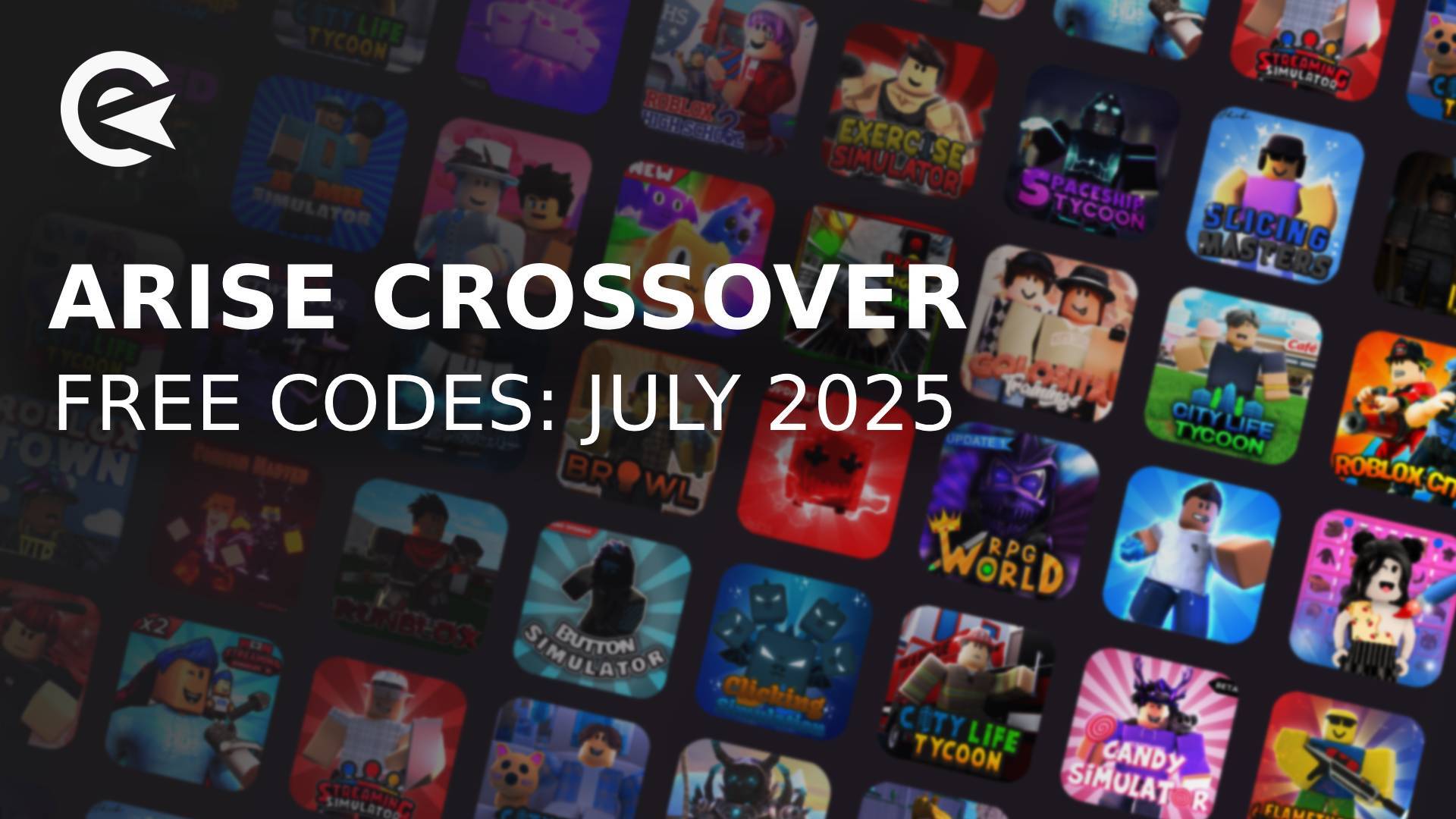 Arise Crossover Codes (July 2025) | EarlyGame