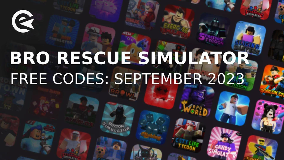 Bro Rescue Simulator Codes (October 2023) | EarlyGame