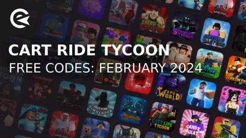 Cart Ride Tycoon Codes (February 2024) | EarlyGame