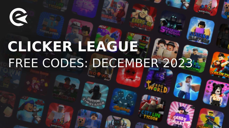 Clicker League Codes December 2023 - Roblox | EarlyGame
