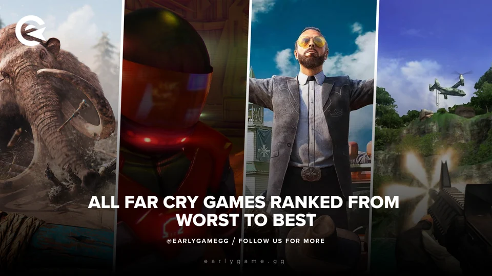 Earlygame All Far Cry Games Ranked From Worst To Best