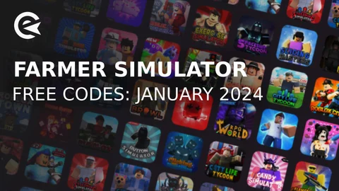 Farmer Simulator Codes (February 2024) | EarlyGame