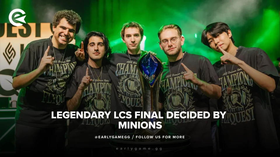 Legendary LCS Final Decided By Minions | EarlyGame