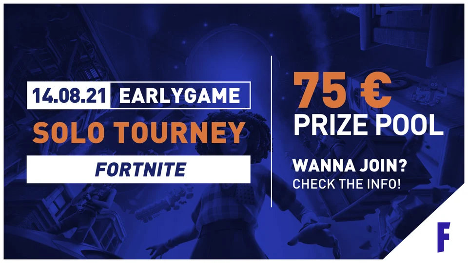 EarlyGames August Fortnite Solo-Turnier: 75€ Preisgeld! | EarlyGame
