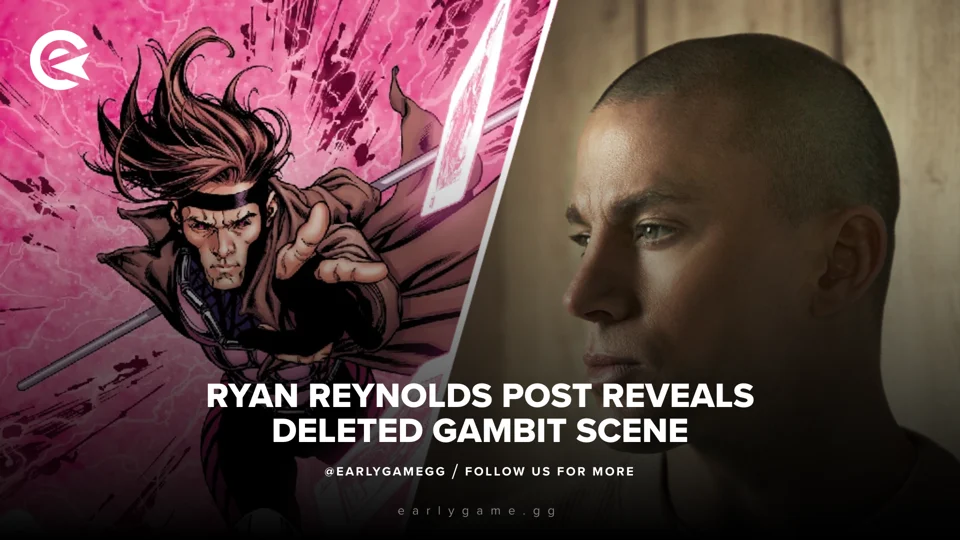 New Tweet By Ryan Reynolds Indicates Future Gambit Movie | EarlyGame