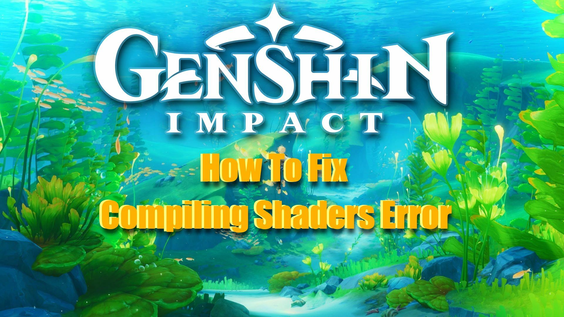 Genshin Impact Compiling Shaders Error: How To Fix | MobileMatters Genshin Impact Compiling Shaders Error: How To Fix | MobileMatters
