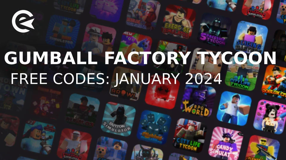 Gumball Factory Tycoon Codes January 2024 | EarlyGame