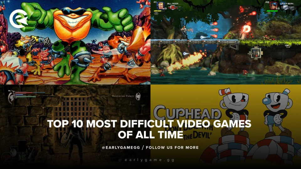 EarlyGame | Top 10 most difficult video games of all time
