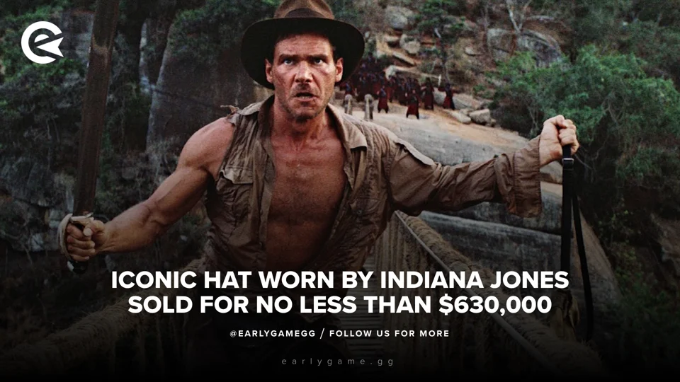 Iconic Hat Worn By Indiana Jones Sold For No Less Than… | EarlyGame
