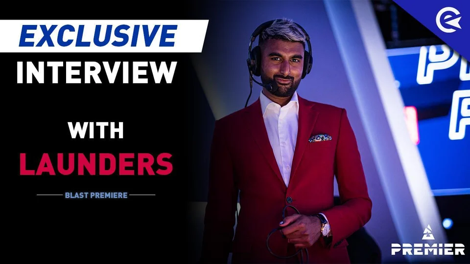EarlyGame | Exclusive interview with Launders: BLAST Premier Spring…