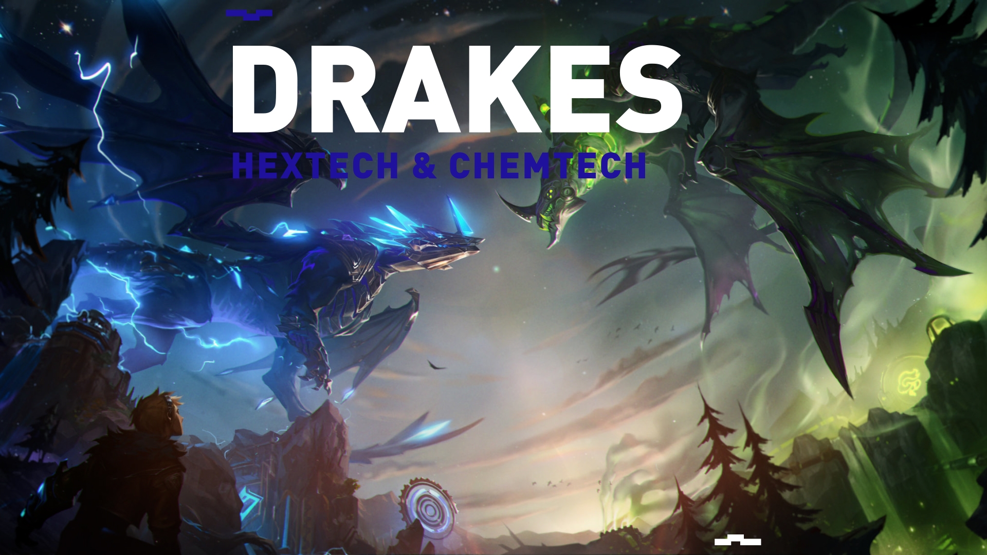 2 New Drakes Coming to League of Legends | Hextech &… | EarlyGame