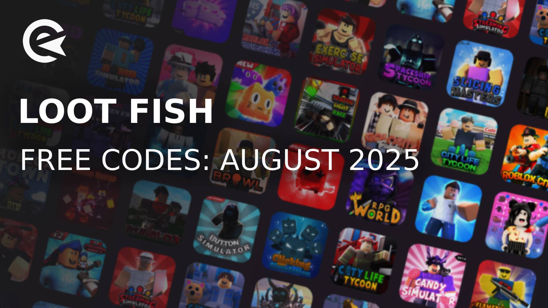 Loot Fish Codes (August 2025) | EarlyGame