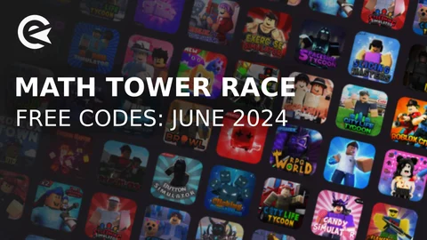 Math Tower Race Codes (June 2024) | EarlyGame
