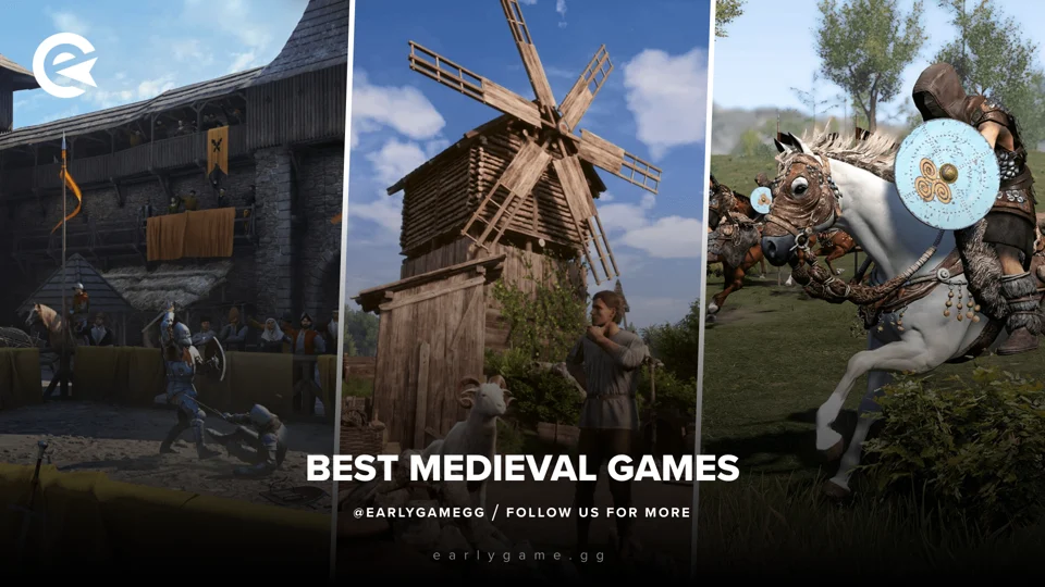 EarlyGame | 10 Best Medieval Games