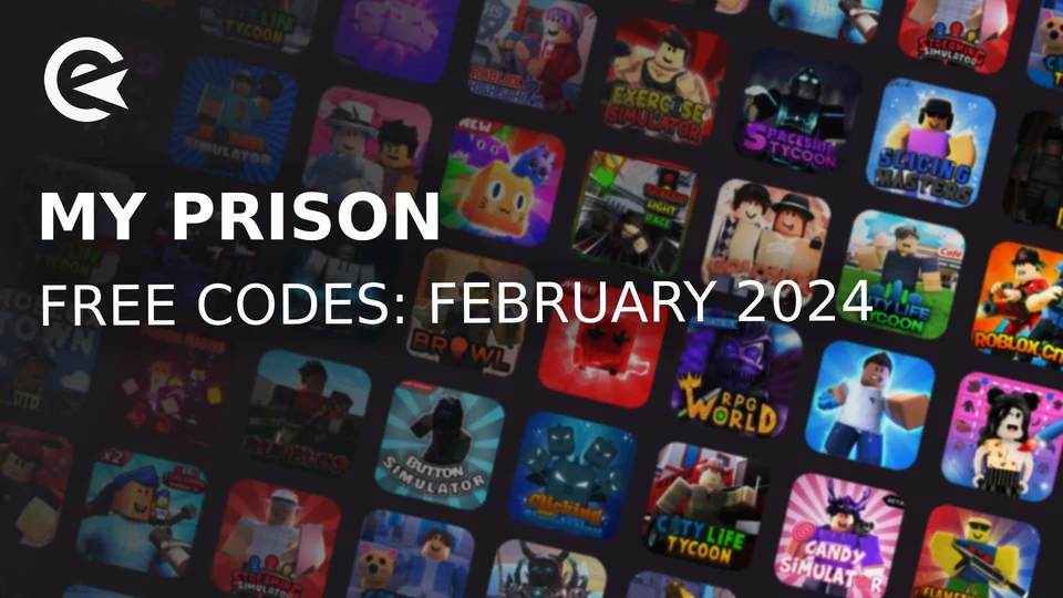 My Prison Codes (February 2024): Free Cash | EarlyGame