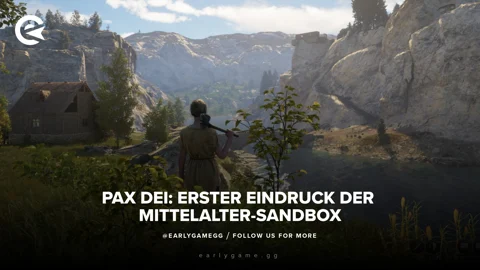 Pax Dei: Erster Eindruck der Mittelalter-Sandbox | EarlyGame