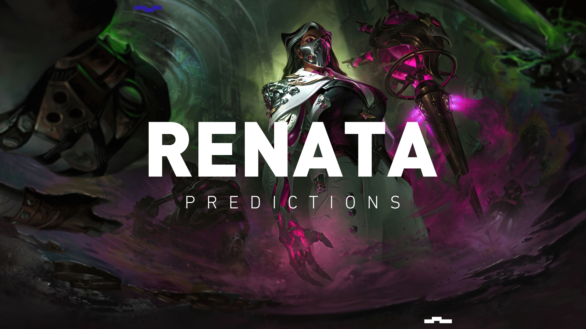 Renata Glasc Predictions | EarlyGame
