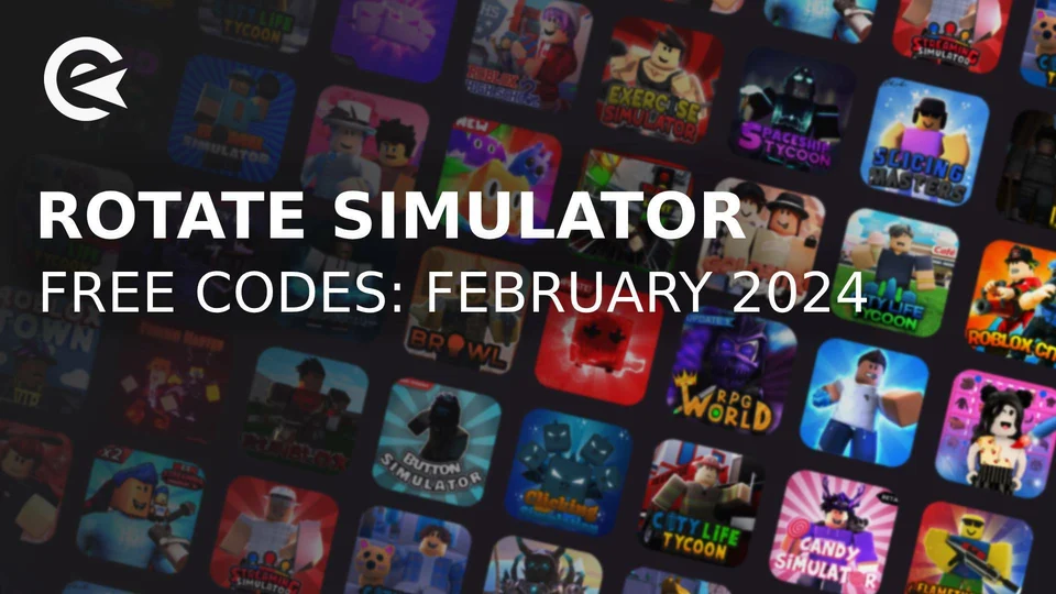 Rotate Simulator Codes February 2024 | EarlyGame