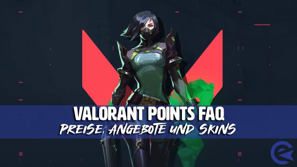 Valorant Points FAQ: Alle Preise, Angebote und Skins | EarlyGame