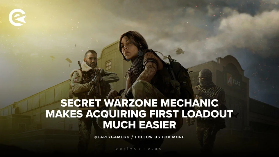 Secret Warzone Mechanic Makes Acquiring First Loadout… | EarlyGame