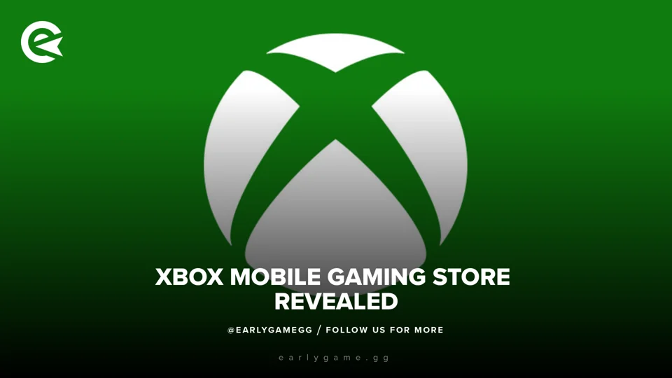 Minecraft & More: Xbox Mobile Gaming Store Revealed | EarlyGame